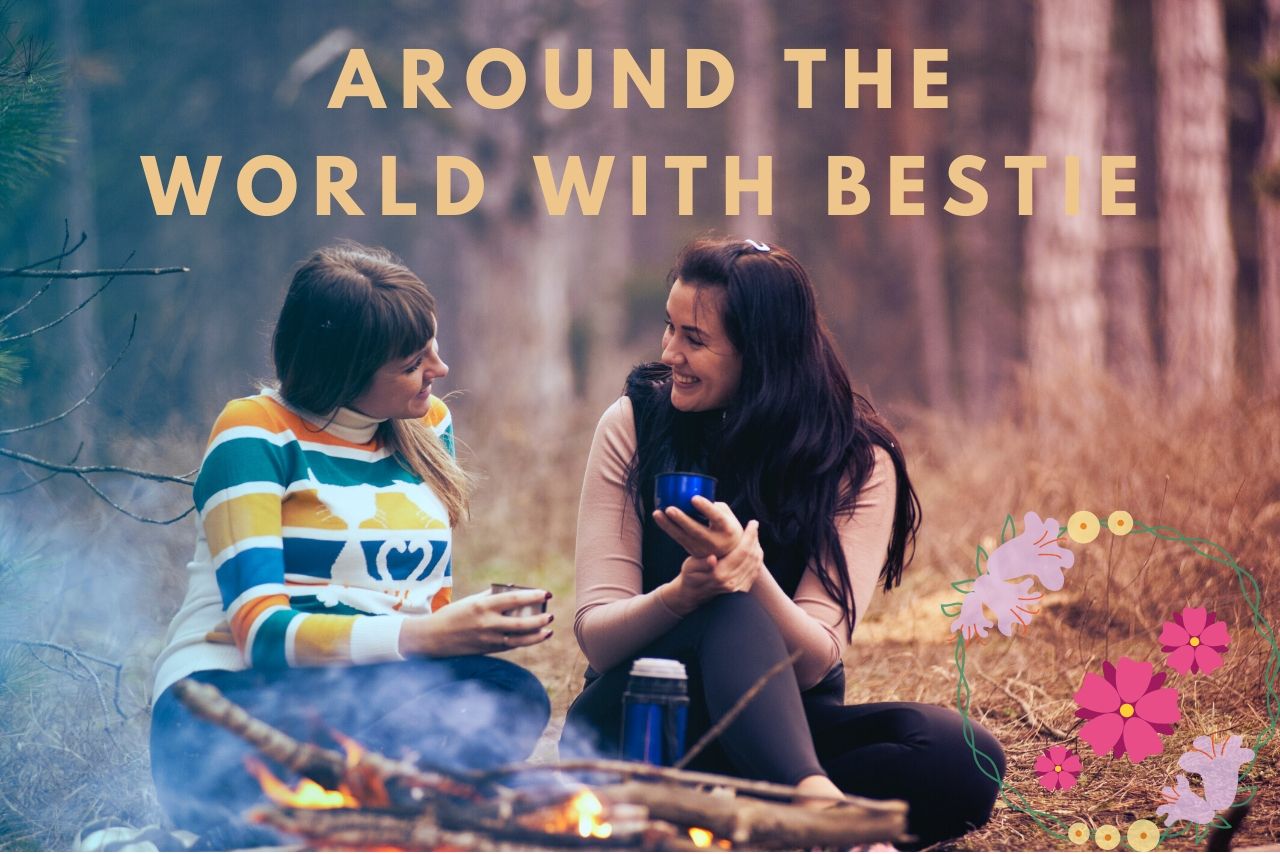 How To Travel Around The World With Your Best Friend - Peregian Originals